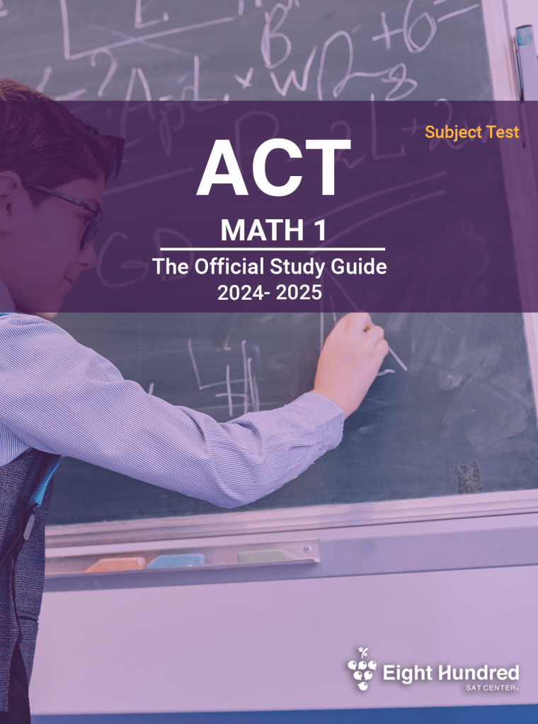 ACT Subject Test Math 1 Study Guide
