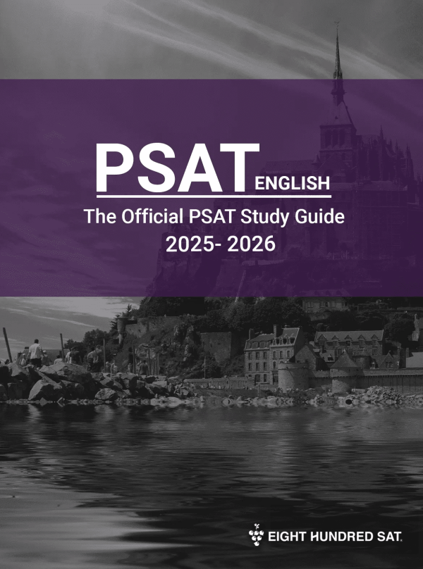 PSAT English Study Guide - 800 SAT | Test Prep for SAT, ACT, AP & IGCSE, IB