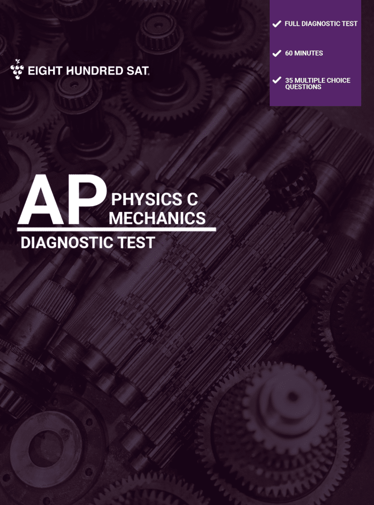 AP Physics C Mechanics Diagnostic Test