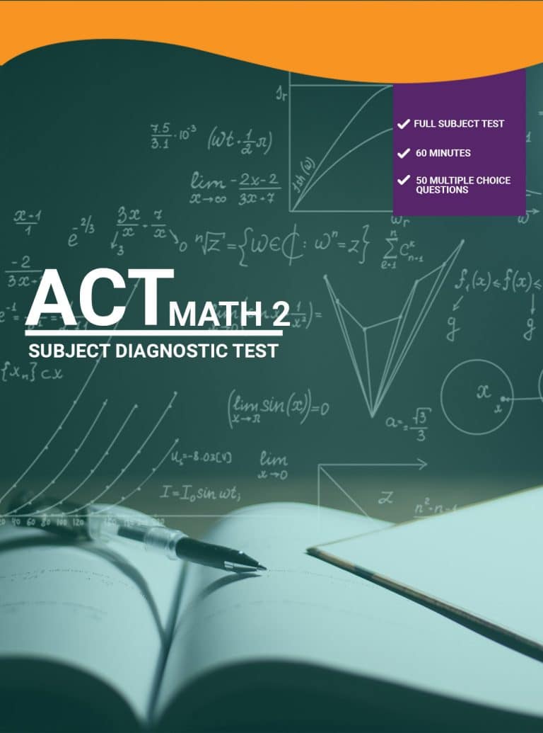 ACT Subject Test: Math-2 Diagnostic Test