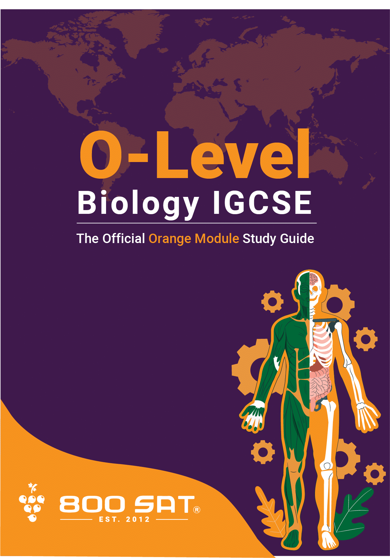 BIOLOGY IGCSE O-LEVEL: Human Biology BIOLOGY IGCSE O-LEVEL: Human Biology