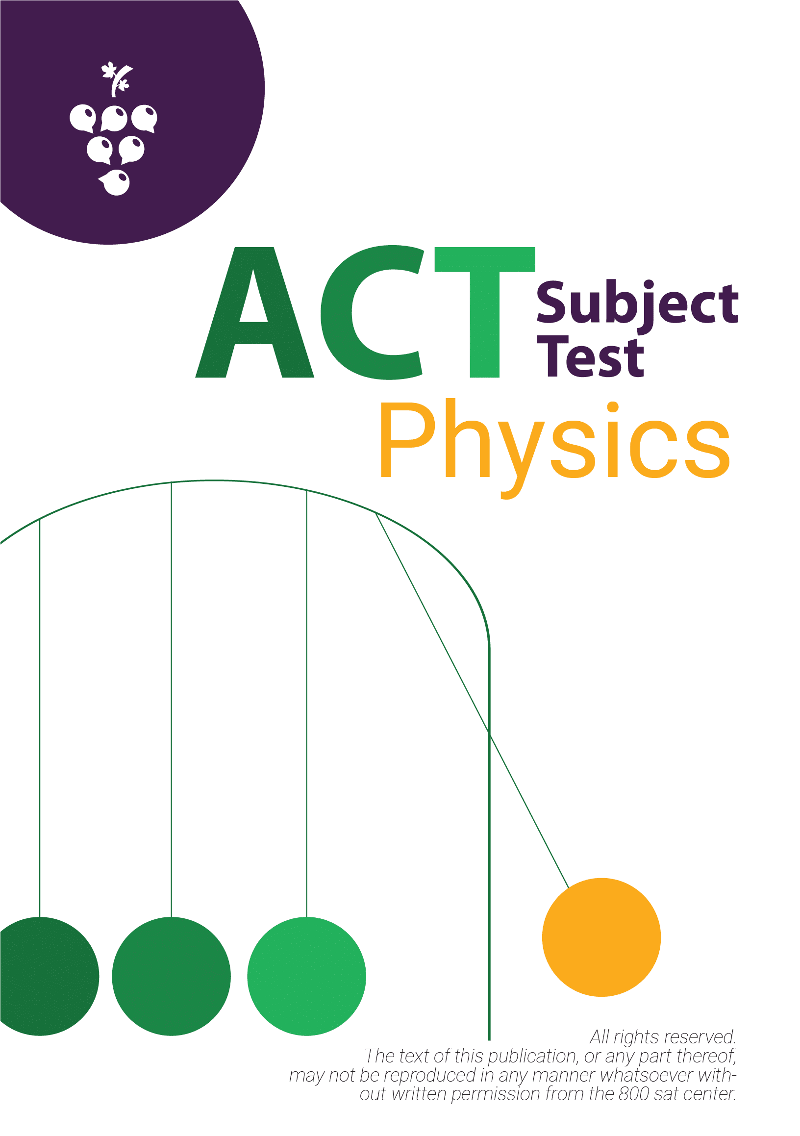 ACT Subject Test Physics Study Guide