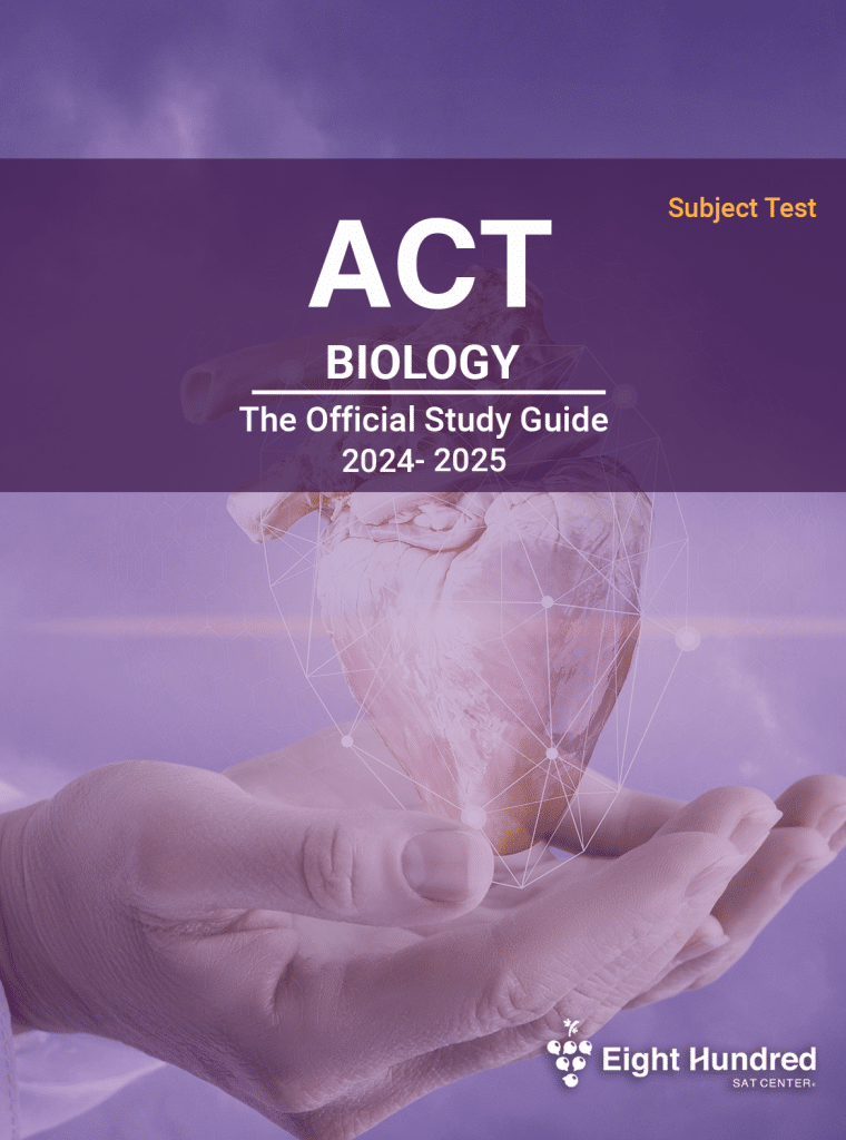 ACT SUBJECT TEST BIOLOGY STUDY GUIDE
