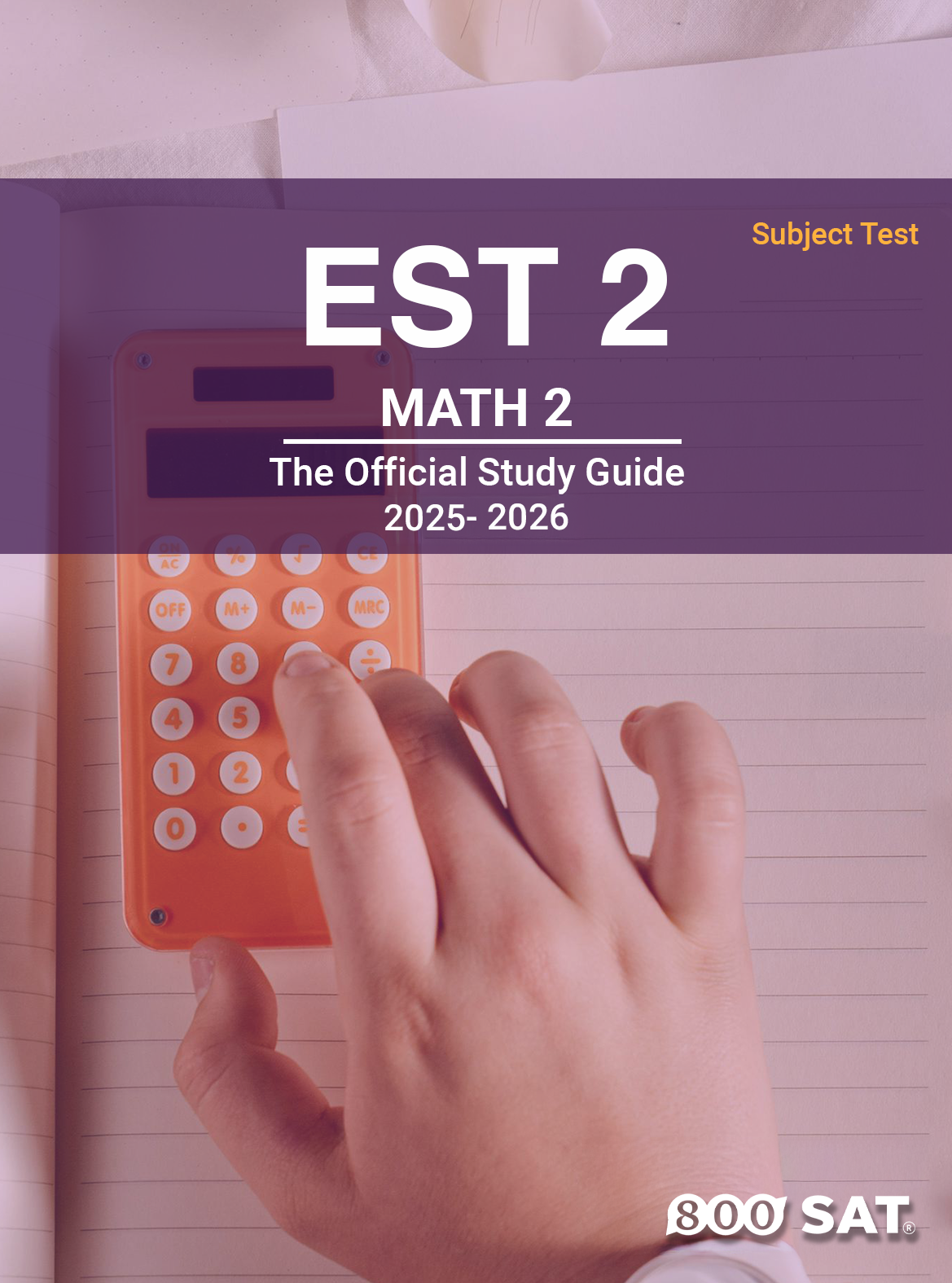 EST 2 Subject Test Math 2 Study Guide