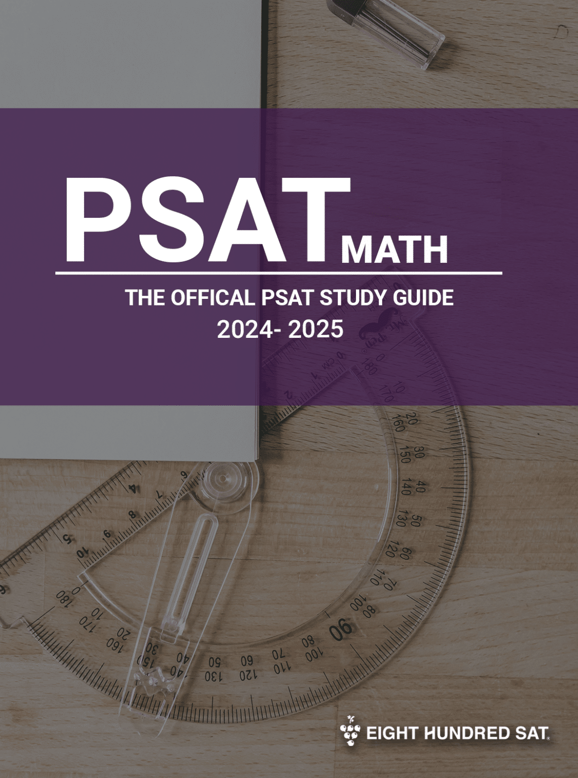 PSAT Math Study Guide - 800 SAT - American & British Programs