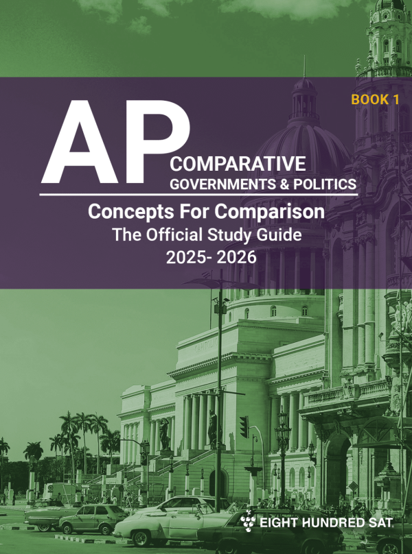 AP Comparative Governments & Politics Book 1: Concepts For Comparison