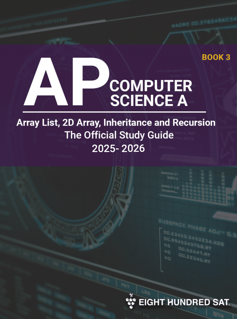 AP Computer Science A Book 3: ArrayList, 2D Array, Inheritance and ...