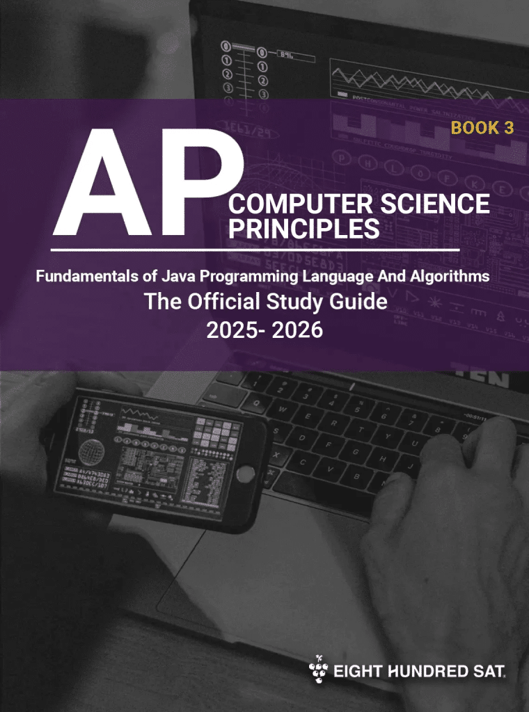 AP Computer Science Principles Book 3: Fundamentals of Java Programming ...