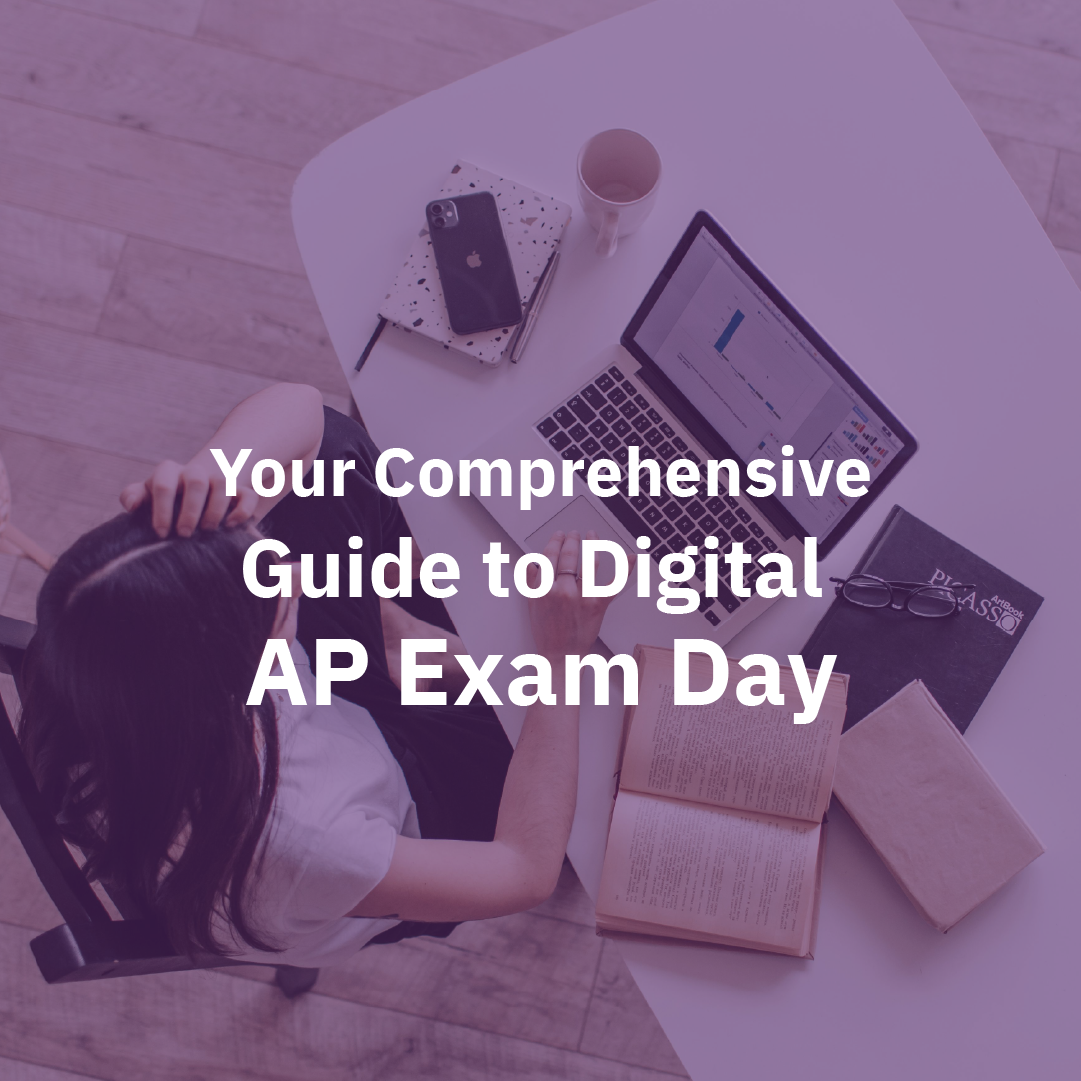 Your Comprehensive Guide to Digital AP Exam